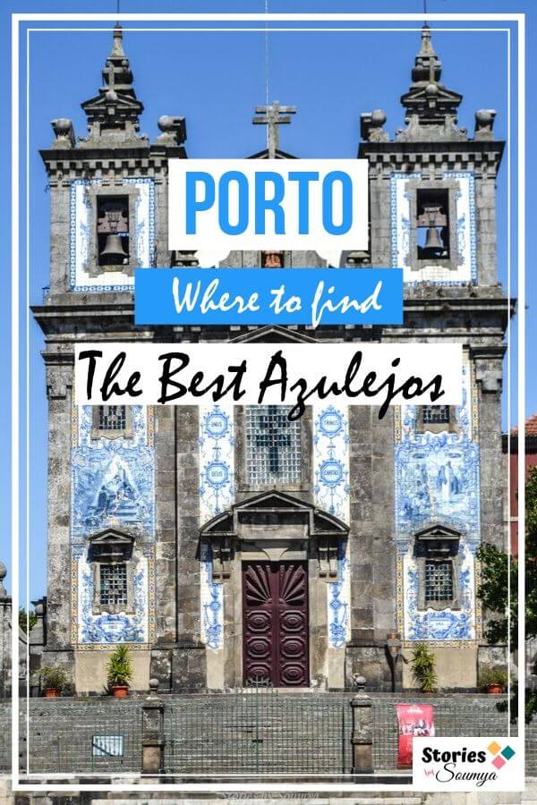 The Best Porto Azulejos: Where To Find Them? - Stories by Soumya