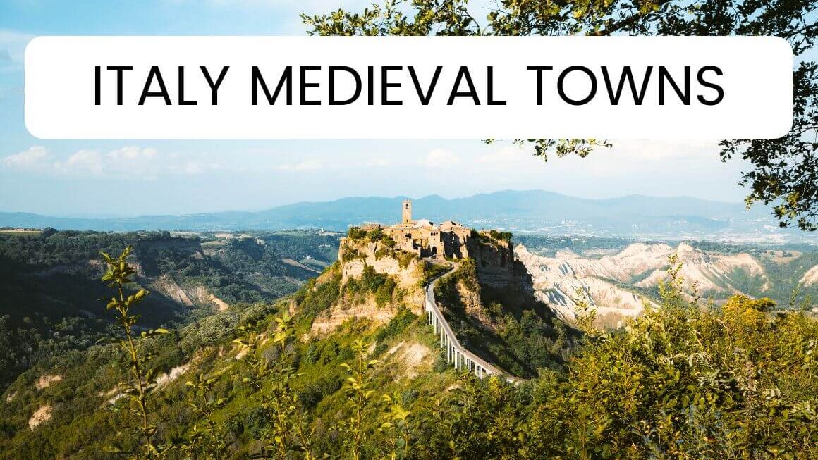 10 Most Beautiful Medieval Towns In Italy